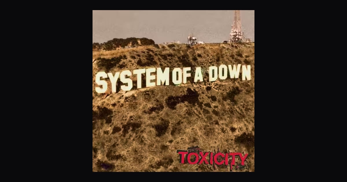 Toxicity by System of a Down: The Complete Story